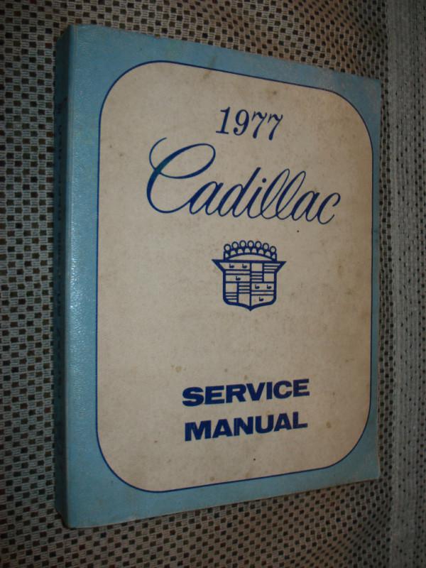 Sell 1977 CADILLAC SHOP MANUAL ORIGINAL SERVICE BOOK RARE NR in Carl ...