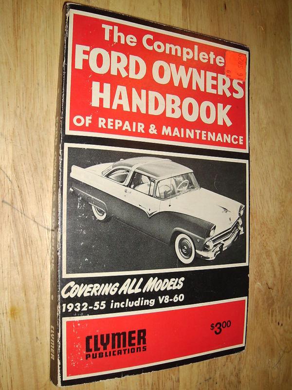 Purchase 1932-1955 FORD REPAIR / MAINTENANCE BOOK / USEFUL! in Benton ...