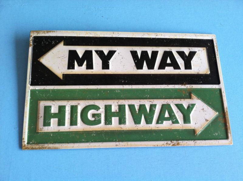 Buy MY WAY HIGHWAY METAL SIGN,BIKE SHOP,GARAGE,MAN CAVE.COOL SIGN. in ...