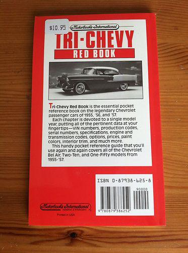Buy 1955 1956 1957 Tri Chevy Red Book Chevrolet Guide Serial Numbers Peter Sessler in Superior ...