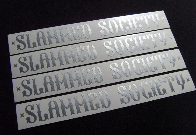 Buy 4 SLAMMED SOCIETY stickers decals illest stance works illmotion ...