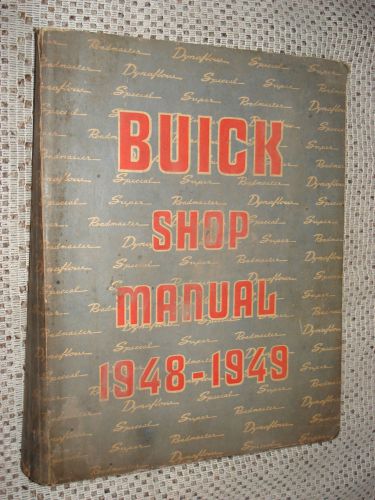 Buy 1948-1949 BUICK SHOP MANUAL ORIGINAL SERVICE BOOK NR RARE!!! in ...