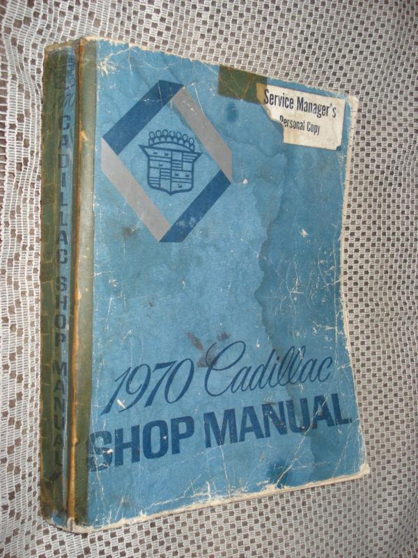 Buy 1970 CADILLAC SHOP MANUAL ORIGINAL SERVICE BOOK RARE NR in Carl ...