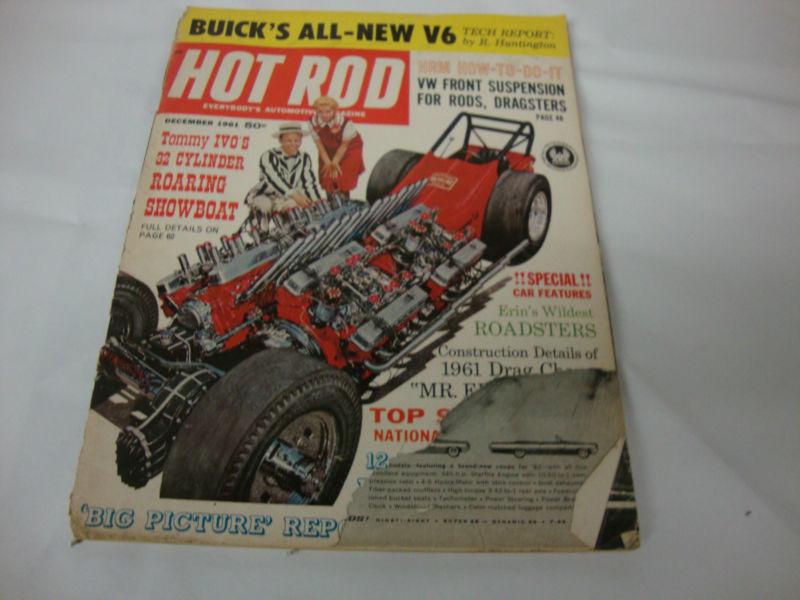 Buy HOT ROD RAT ROD CAR MAGAZINE DEC. 1961 FEATURES BUICKS ALL-NEW V6 TECH REPORT in Newbury ...