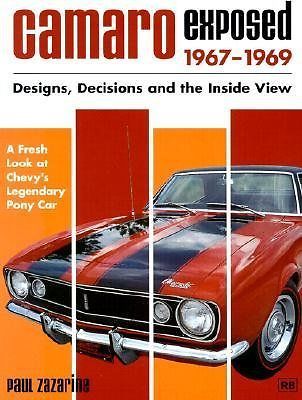 Find Camaro Exposed 1967-1969 Designs, Decisions and the Inside View ...
