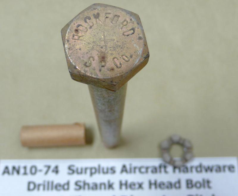 Find NEW AN10-74 Hex Head Bolt Shank Drilled for Cotter Key w/ AN320-10 ...