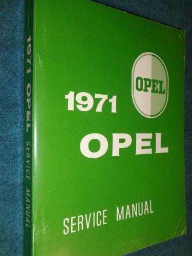 Sell 1971 BUICK OPEL GT / OPEL 1900 SHOP MANUAL / NICE ORIGINAL SERVICE ...