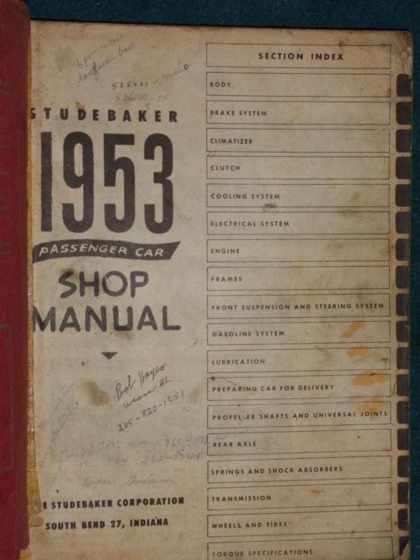 Purchase 1953 STUDEBAKER CAR SHOP MANUAL / ORIGINAL SERVICE BOOK in ...