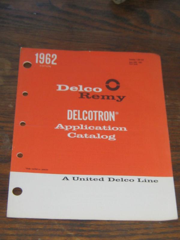 Buy TWO DELCO REMY 1964 DELCOTRON SELECTION GUIDE AND APPLICATION ...