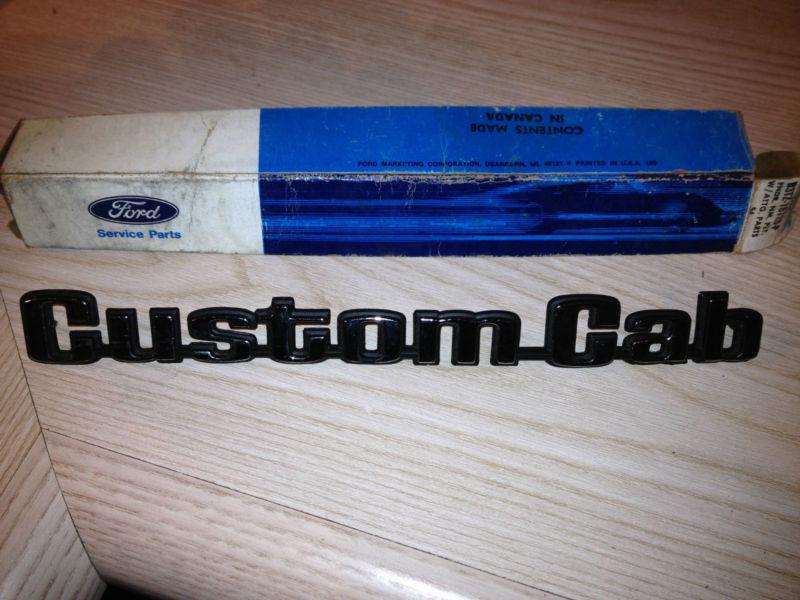 Buy 1973 1974 1975 1976 F100/350 Ford NOS Custom Cab Emblem D3TZ-16720 ...