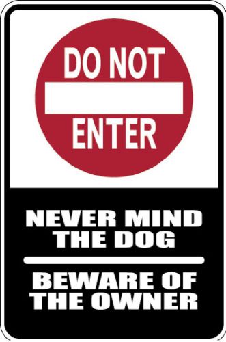 Buy HUMOROUS BEWARE OF OWNER SIGN CAUTION WARNING METAL FUNNY MUST SEE ...