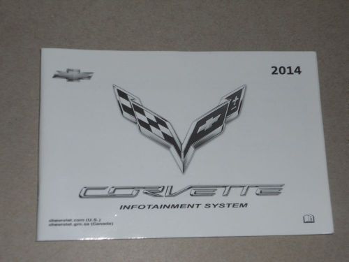 Find Corvette C7 Owners Infotainment System Booklet NEW 2014 in Temple ...