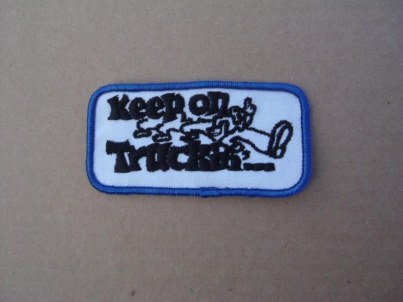 Purchase Hot Rod Rat Rod Keep On Truckin patch 4"X 2" Crumb in ...