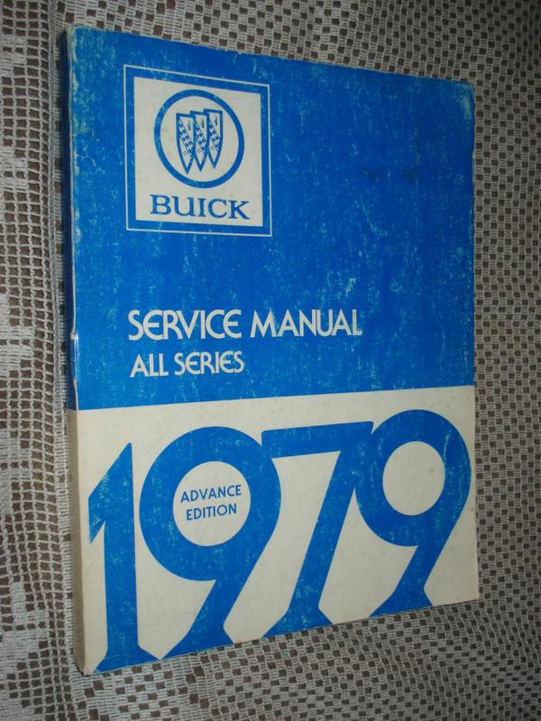 Buy 1979 BUICK EARLY SHOP MANUAL ORIGINAL SERVICE BOOK NR RARE!!! in ...