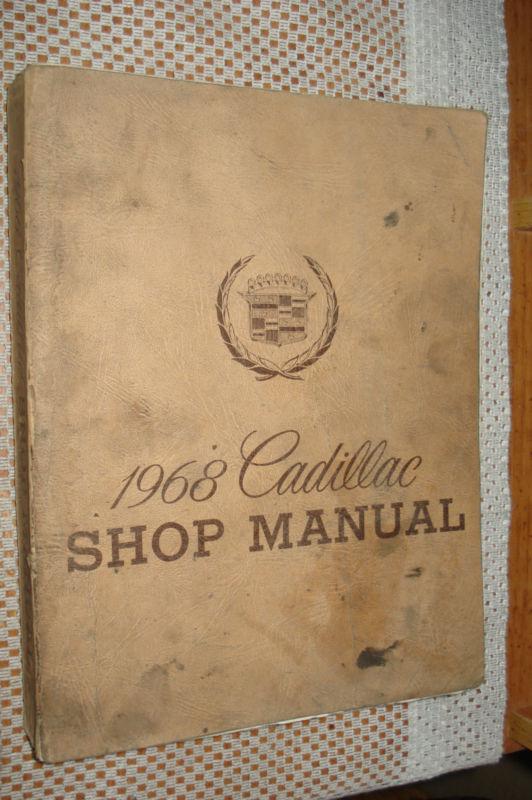 Purchase 1968 CADILLAC SHOP MANUAL ORIGINAL SERVICE BOOK RARE REPAIR ...