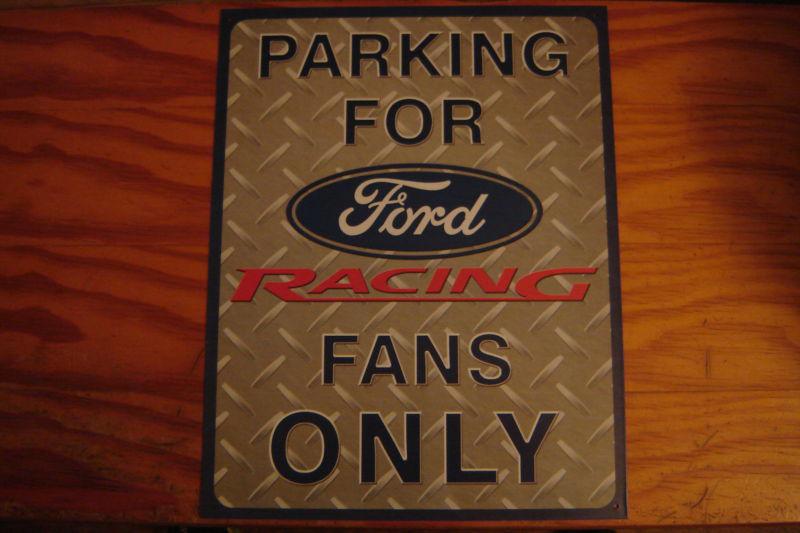 Buy METAL FORD RACING PARKING SIGN MOTOR CO. TRUCK MODEL T A MUSTANG ...