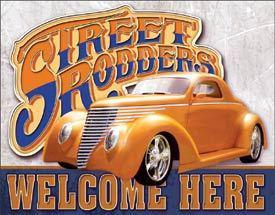 Find STREET RODDERS WELCOME HERE SIGN, 60'S, 70'S HOT ROD CLASSIC CAR ...