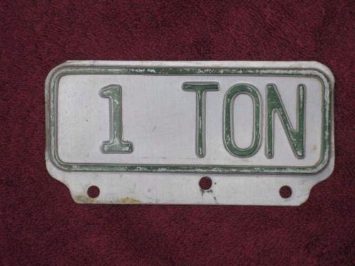 Find Rare 1 Ton Pickup Truck License Plate Topper Accessory Chevy Ford ...