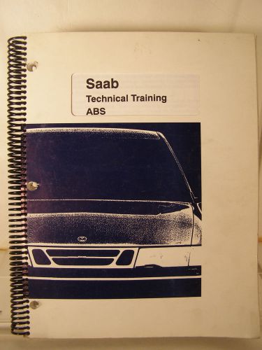 Purchase Saab ABS Brakes Technical Training Book in Mechanicsburg ...