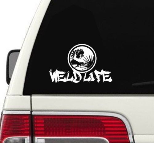 Purchase WELD LIFE DECAL welding mig tig arc welder tool box window ...